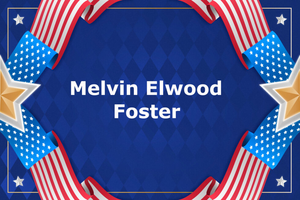 Meet Our Honor Roll: Marvin Elwood Foster | Rochester-Avon Historical ...